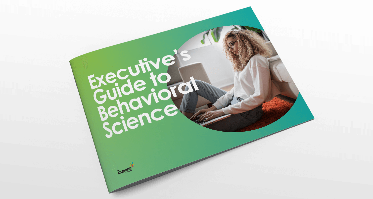 Explorer Research - Executive's Guide to Behavioral Science